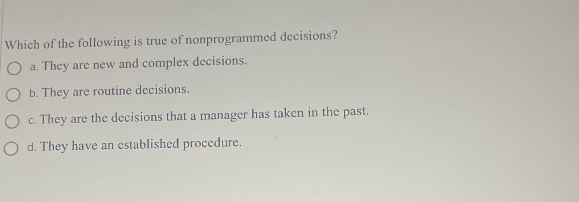 Solved Which of the following is true of nonprogrammed | Chegg.com