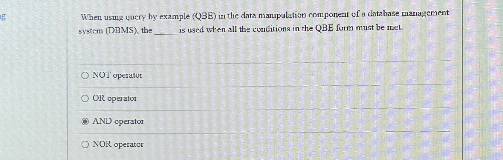 Solved When using query by example ( ﻿QBE in the data | Chegg.com