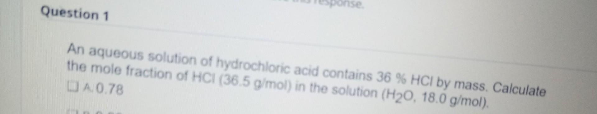[Solved]: An aqueous solution of hydrochloric acid
