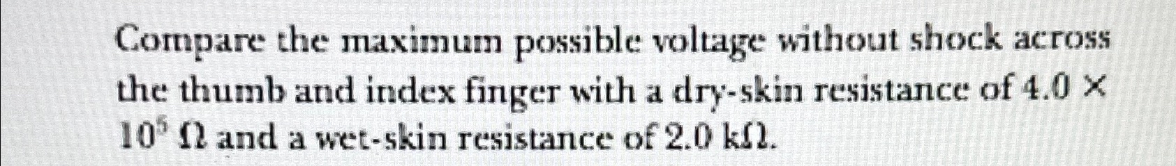 Solved A person notices a mild shock if the current along a | Chegg.com