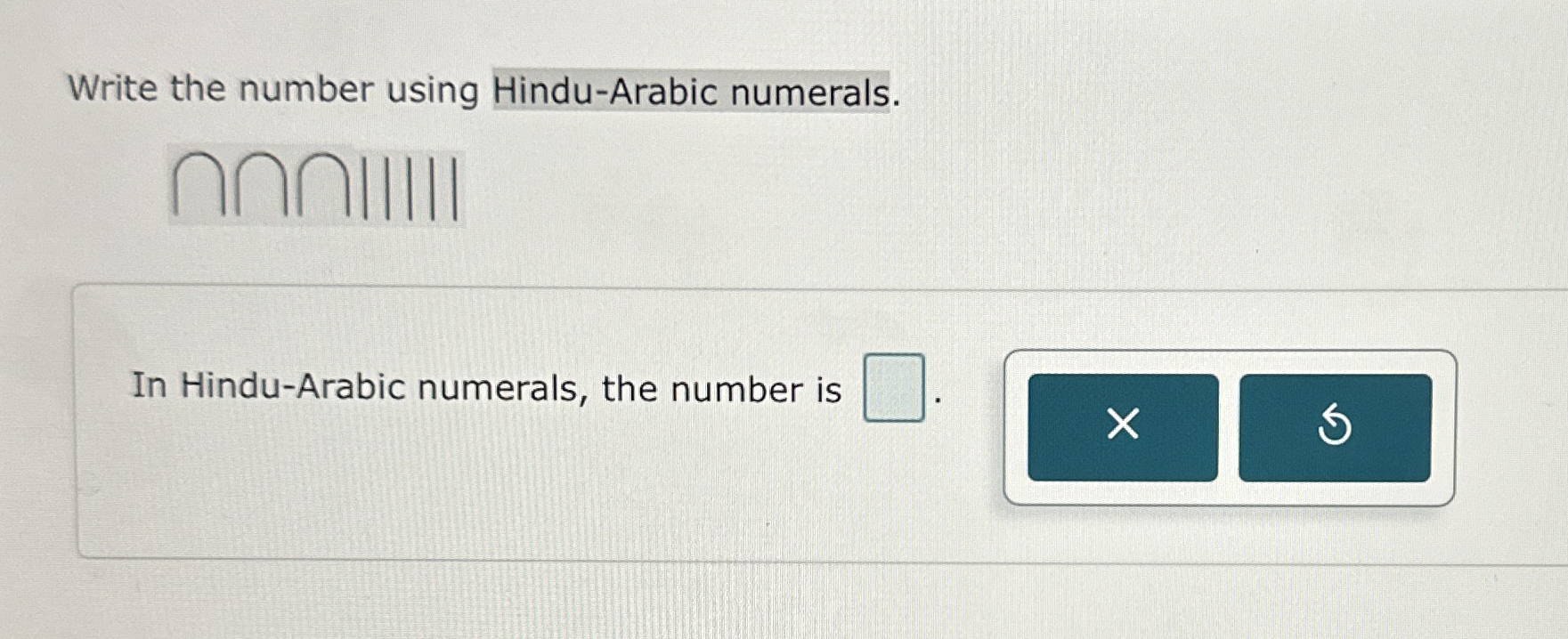 Solved Write the number using Hindu-Arabic numerals.In | Chegg.com