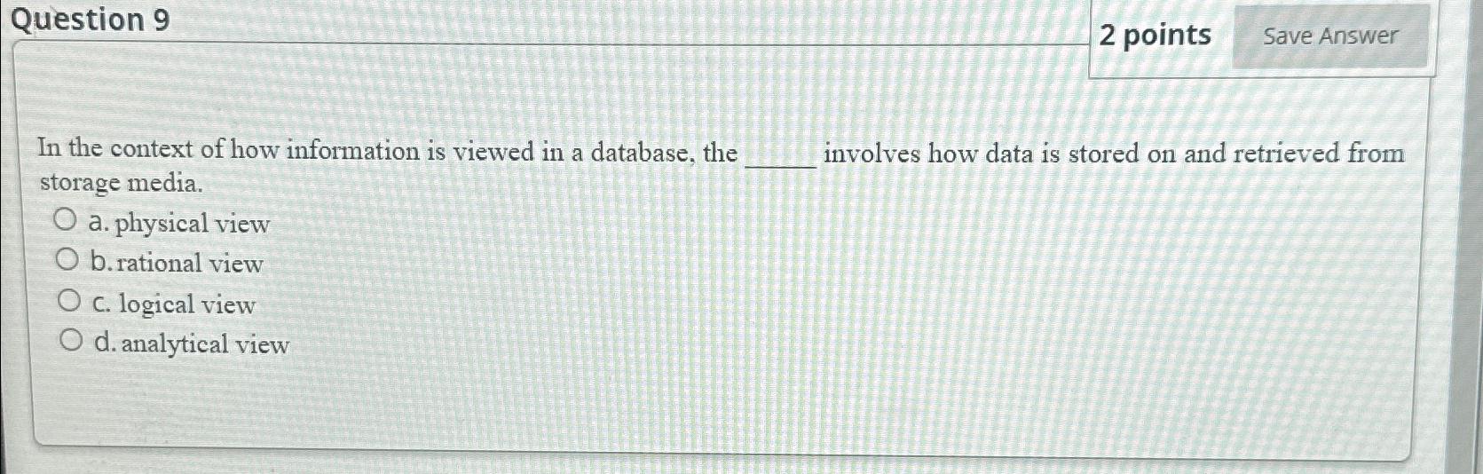 Solved Question 92 ﻿pointsIn the context of how information | Chegg.com
