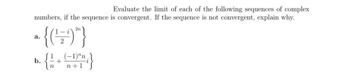 Solved Evaluate the limit of each of the following sequences | Chegg.com