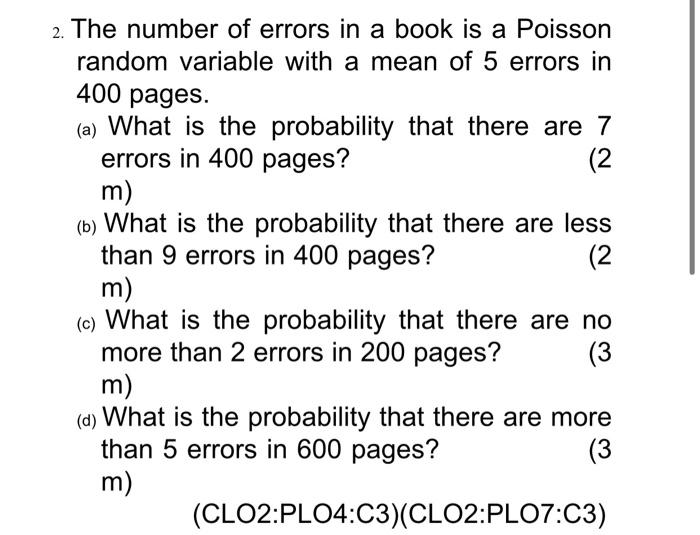 Solved 2. The number of errors in a book is a Poisson random | Chegg.com