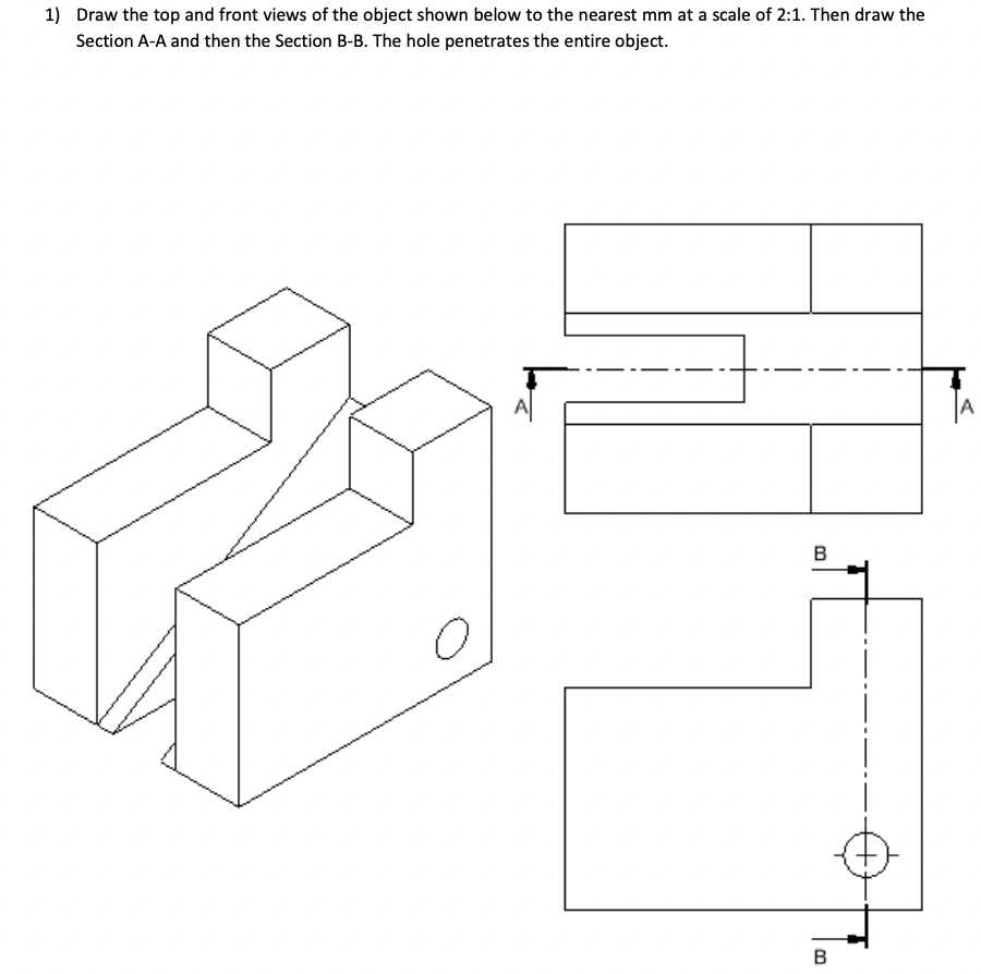 Solved Hand sketch pleaseDraw the top and front views of the | Chegg.com