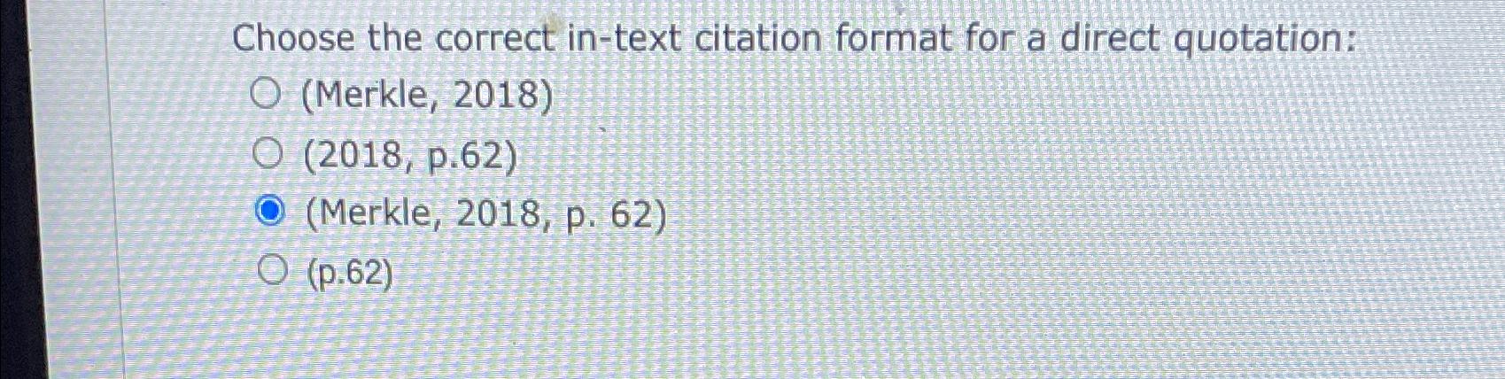 Solved Choose the correct in-text citation format for a | Chegg.com