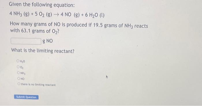 Solved Given the following equation: 4NH3( g)+5O2( | Chegg.com