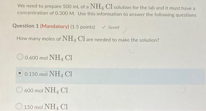 Solved We need to prepare 500 mL of a NH4Cl solution for the | Chegg.com