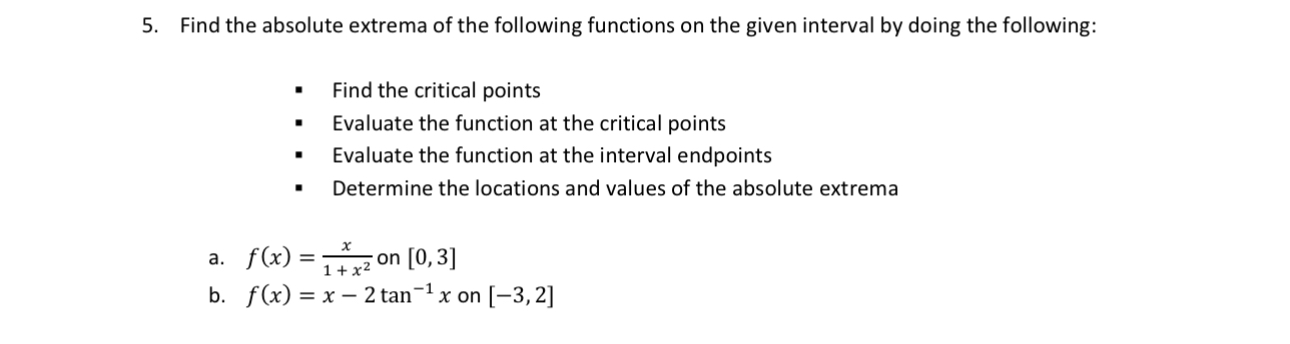Solved Find The Absolute Extrema Of The Following Functions