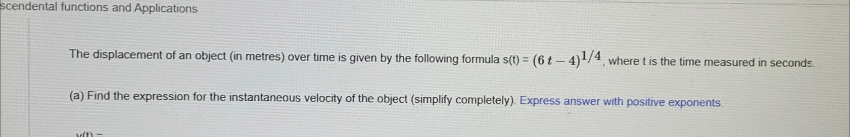 Solved The displacement of an object (in metres) ﻿over time | Chegg.com
