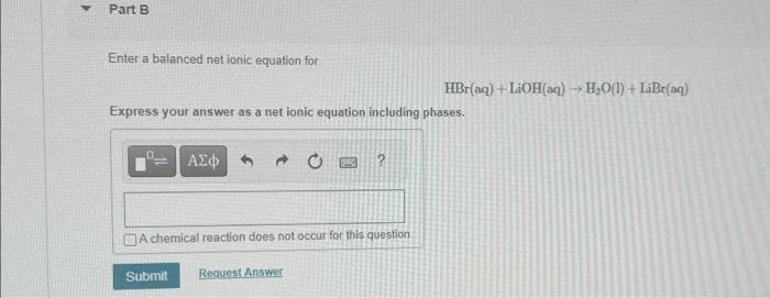 Solved Enter a balanced net ionic equation for | Chegg.com