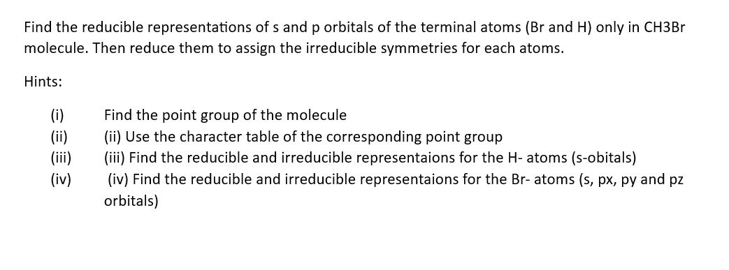 Solved Find the reducible representations of s ﻿and p | Chegg.com
