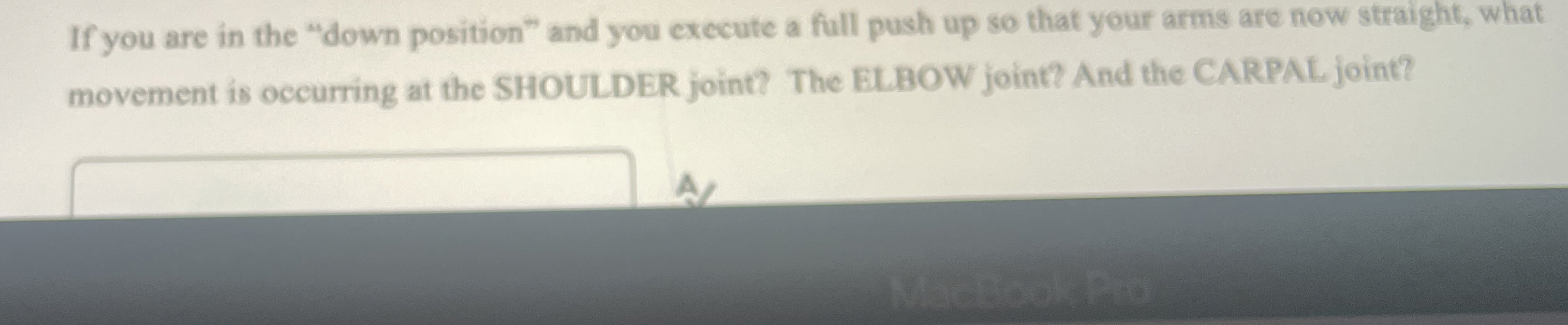 Solved If you are in the "down position" and you execute a | Chegg.com