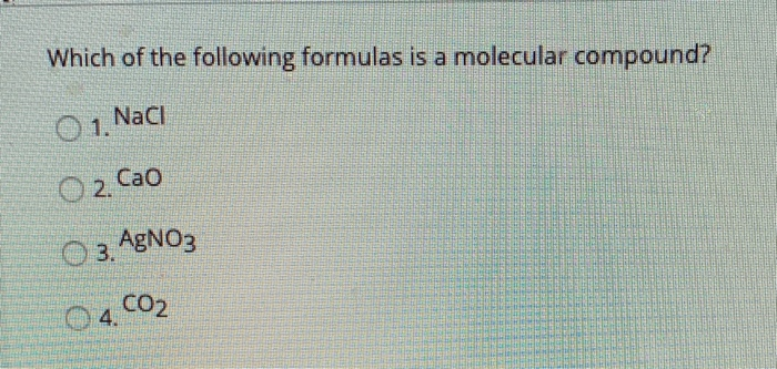 Solved Which of the following formulas is a molecular | Chegg.com