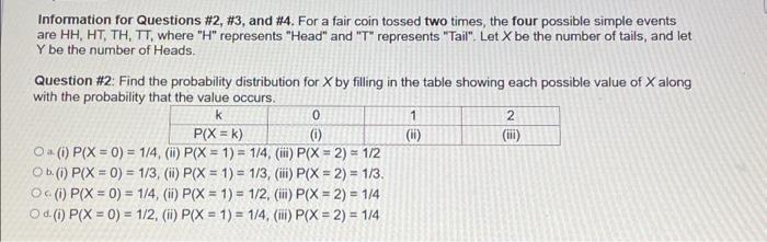 Solved Information for Questions #2, #3, and #4. For a fair | Chegg.com