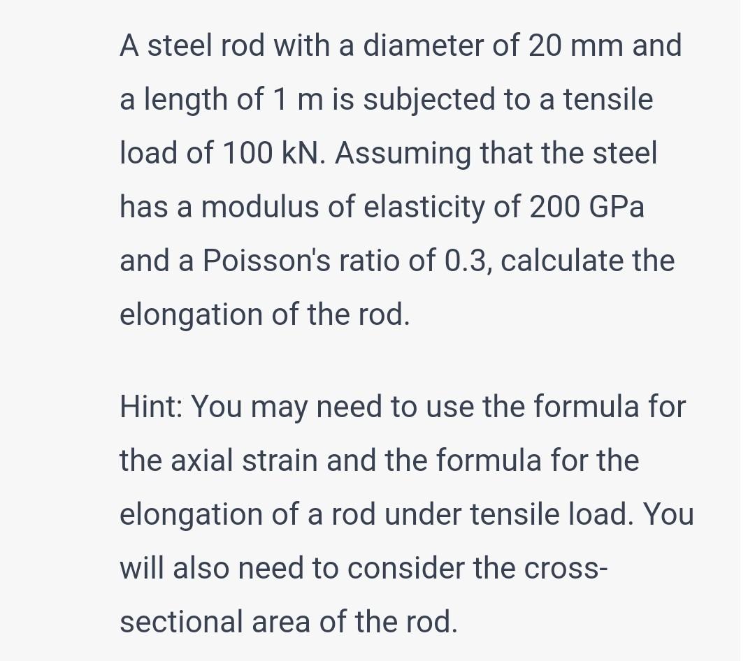 Solved A steel rod with a diameter of 20 mm and a length of | Chegg.com