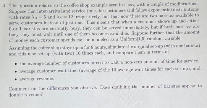 4. This question relates to the coffee shop example | Chegg.com