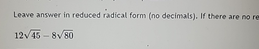 Solved Leave answer in reduced radical form (no decimals). | Chegg.com