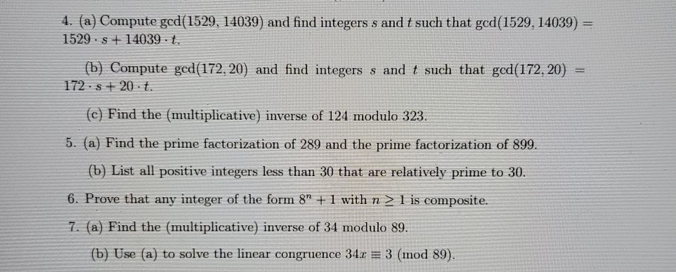 (a) Compute gcd(1529,14039) and find integers s | Chegg.com (a) Compute gcd(1529,14039) and find integers s | Chegg.com