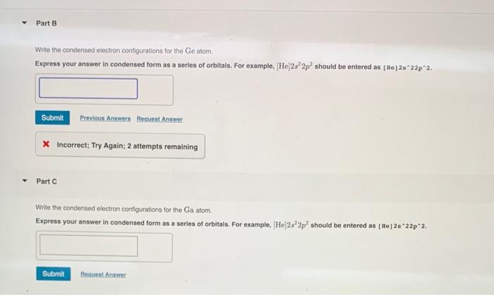 Solved Write the condensed electron configurations for the | Chegg.com