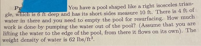 Solved You have a pool shaped like a right isosceles | Chegg.com