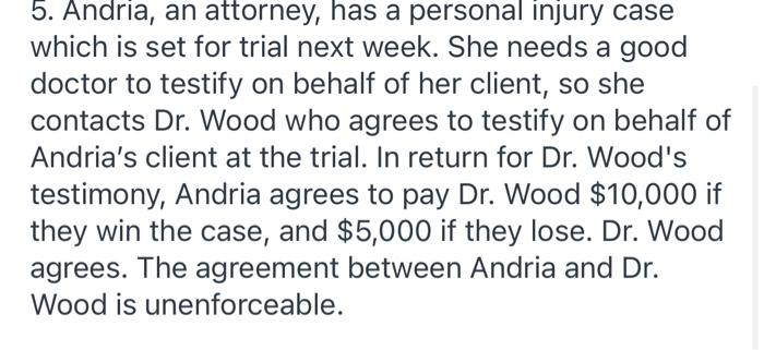 Solved 5. Andria, an attorney, has a personal injury case | Chegg.com