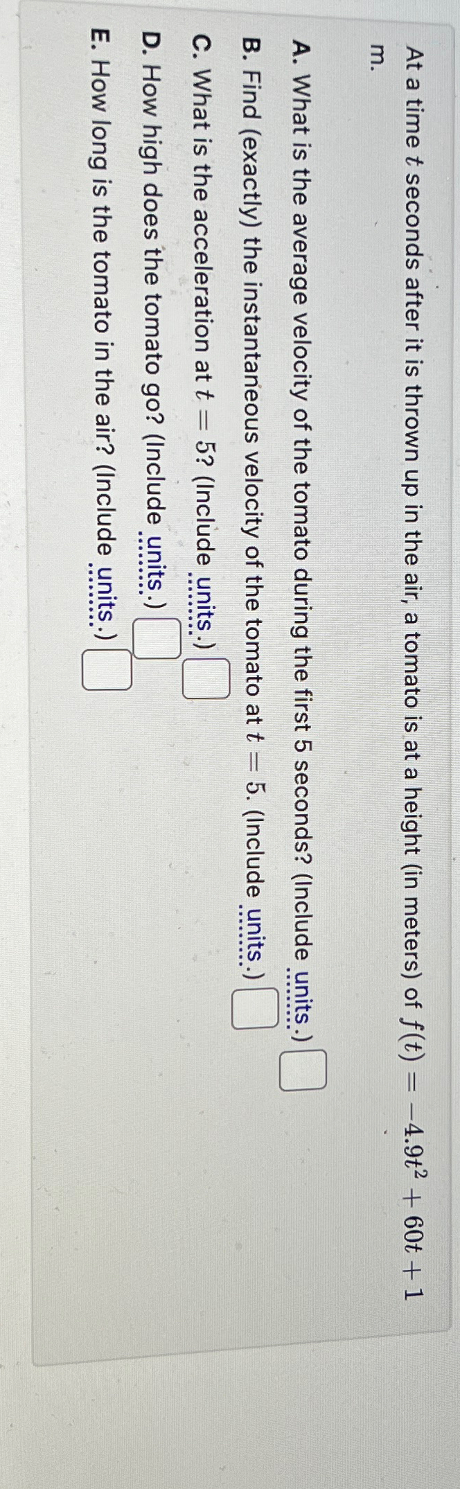 At a time t ﻿seconds after it is thrown up in the | Chegg.com
