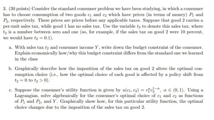 3. (30 points) Consider the standard consumer problem | Chegg.com