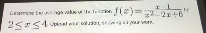 Solved Determine the average value of the function | Chegg.com