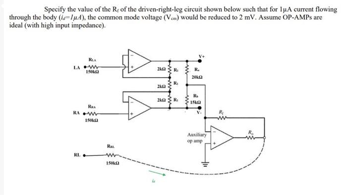 Solved Specify the value of the Rf of the driven-right-leg | Chegg.com
