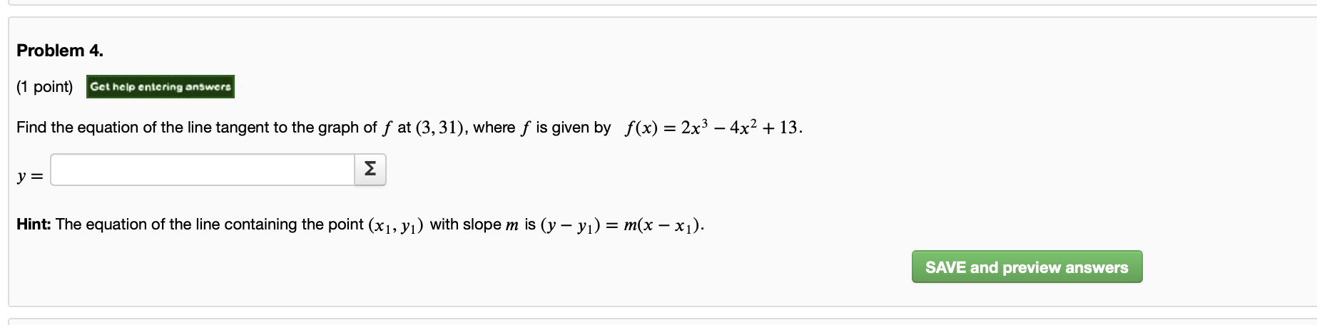 Solved Problem 4.(1 ﻿point)Find the equation of the line | Chegg.com