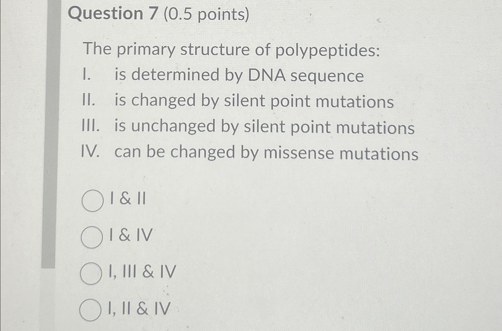Solved Question 7 (0.5 ﻿points)The primary structure of | Chegg.com