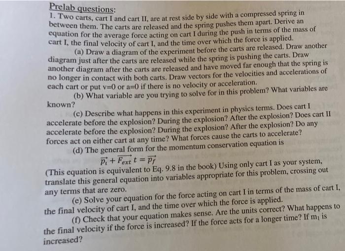 Solved Prelab questions: 1. Two carts, cart I and cart II, | Chegg.com