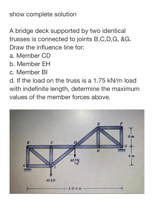 Solved show complete solution A bridge deck supported by two | Chegg.com
