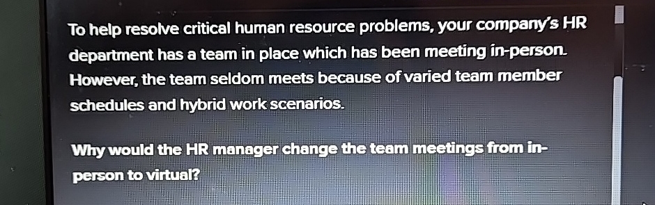Solved To help resolve critical human resource problems, | Chegg.com