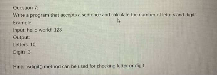 Solved Question 7: Write a program that accepts a sentence | Chegg.com