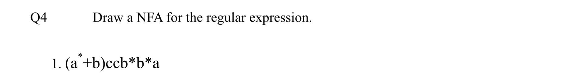 Q4 ﻿Draw a NFA for the regular | Chegg.com
