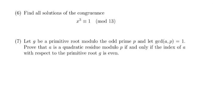 Solved (1) Find all quadratic residues modulo 19. (2) (a) | Chegg.com