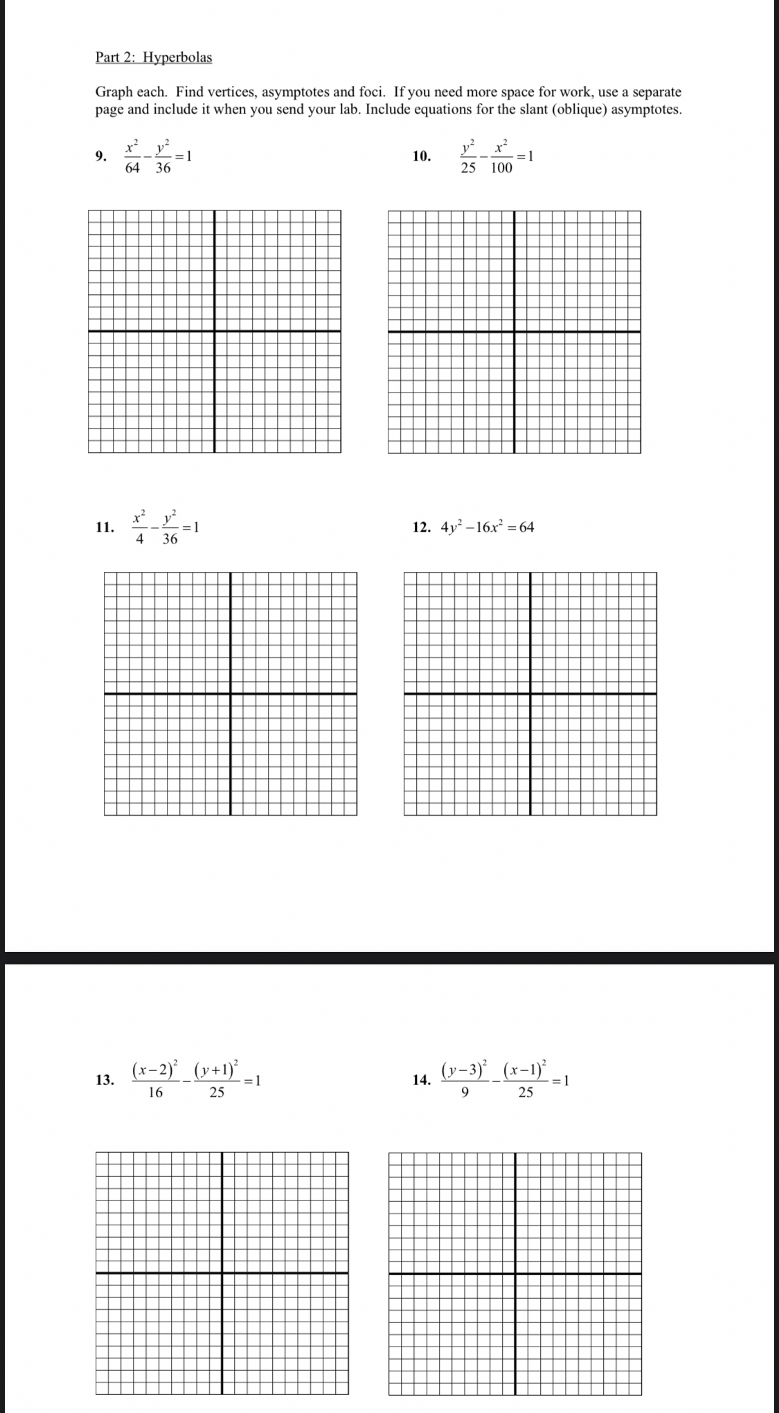 Solved Part 2: HyperbolasGraph each. Find vertices, | Chegg.com