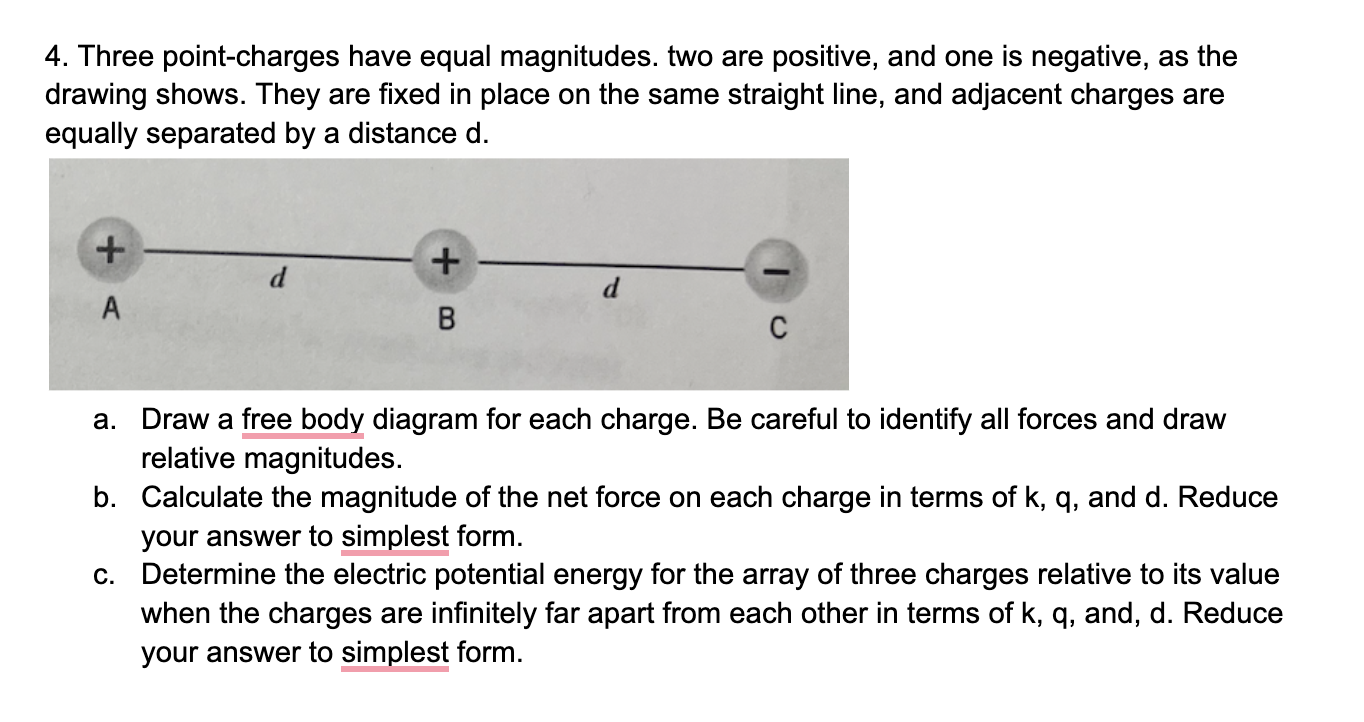 Solved Three point-charges have equal magnitudes. two are | Chegg.com