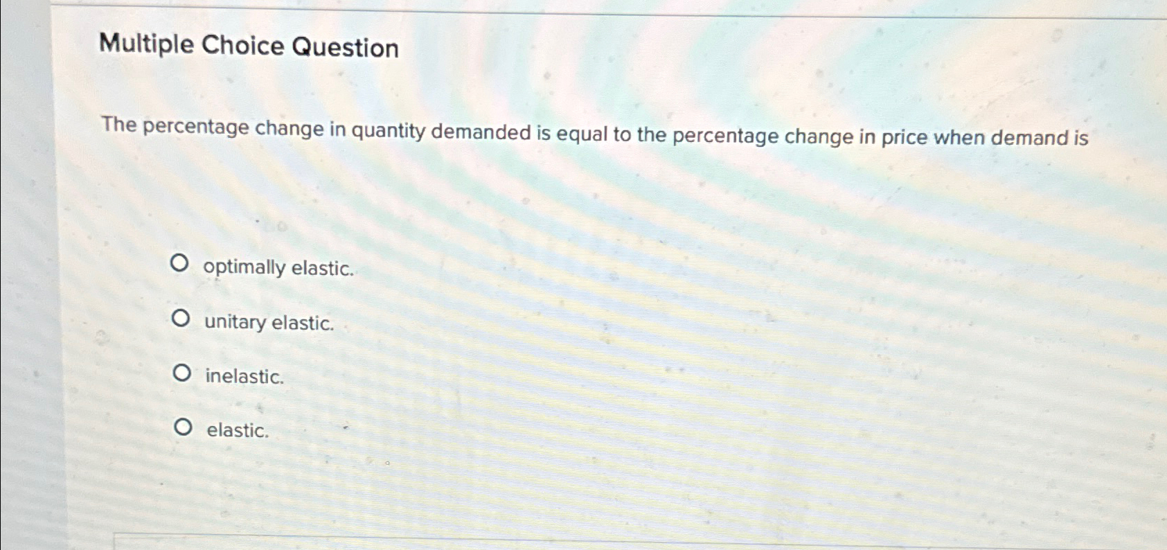 Solved Multiple Choice QuestionThe percentage change in | Chegg.com