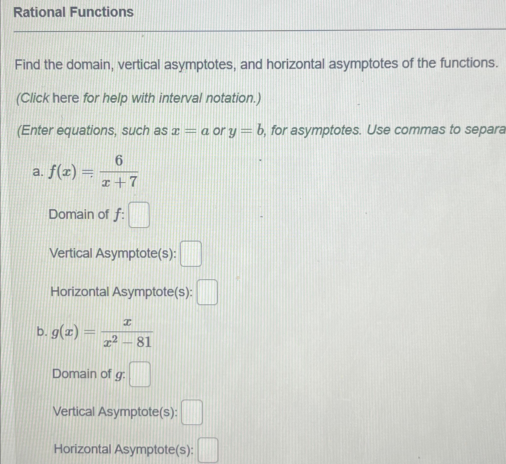 Solved Rational FunctionsFind the domain, vertical | Chegg.com