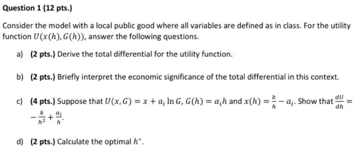 Solved Consider the model with a local public good where all | Chegg.com
