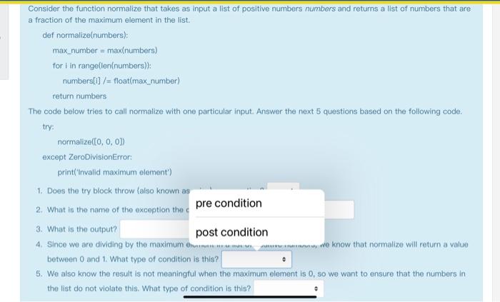 Solved Consider the function normalize that takes as input a | Chegg.com