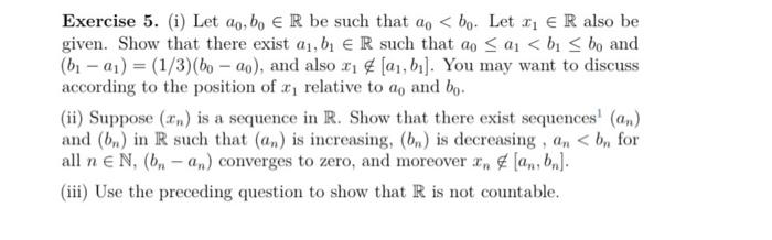 Solved Exercise 5. (i) Let a0,b0∈R be such that a0 | Chegg.com