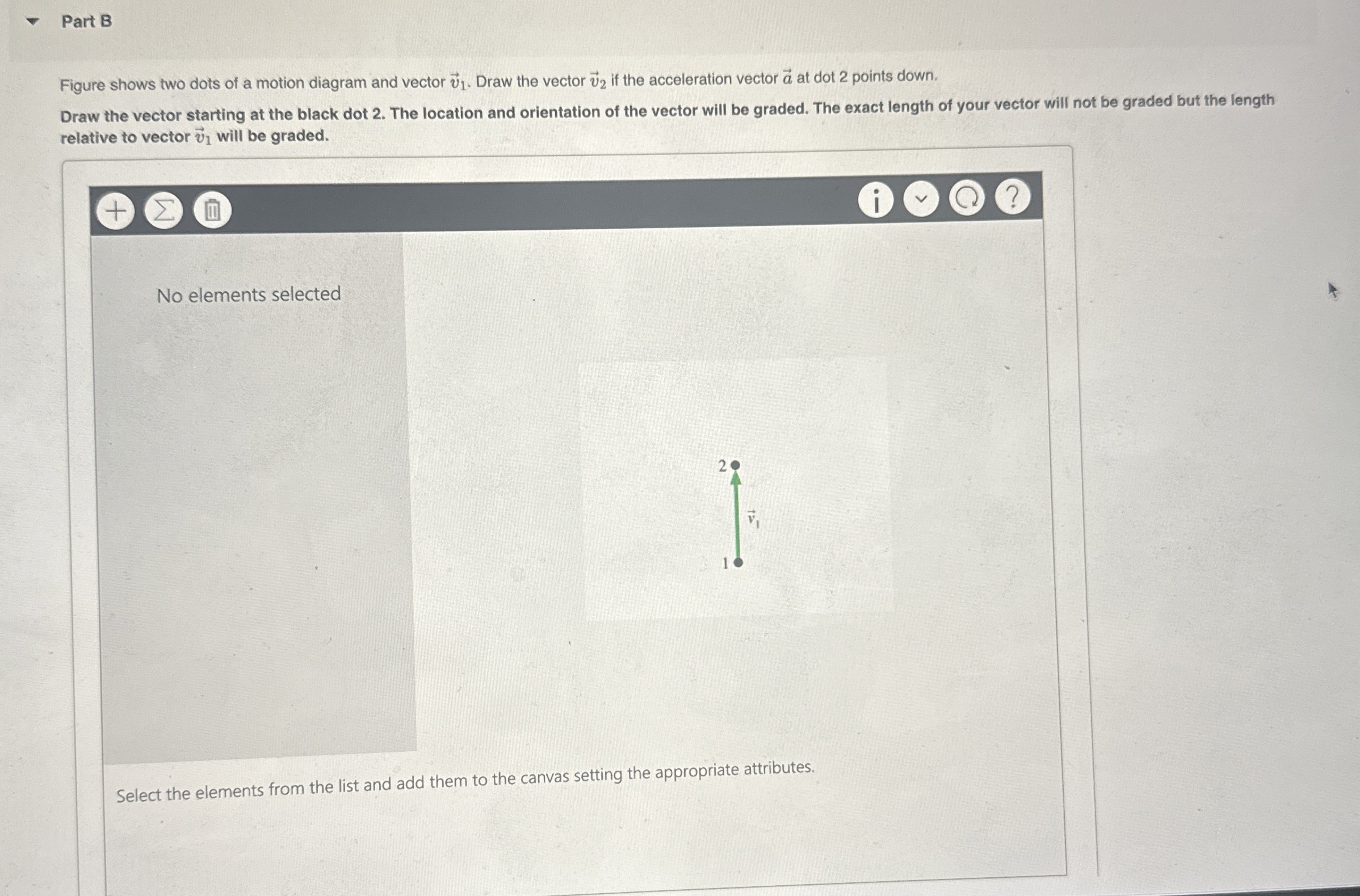 [Solved]: Part B Figure shows two dots of a motion diagram a