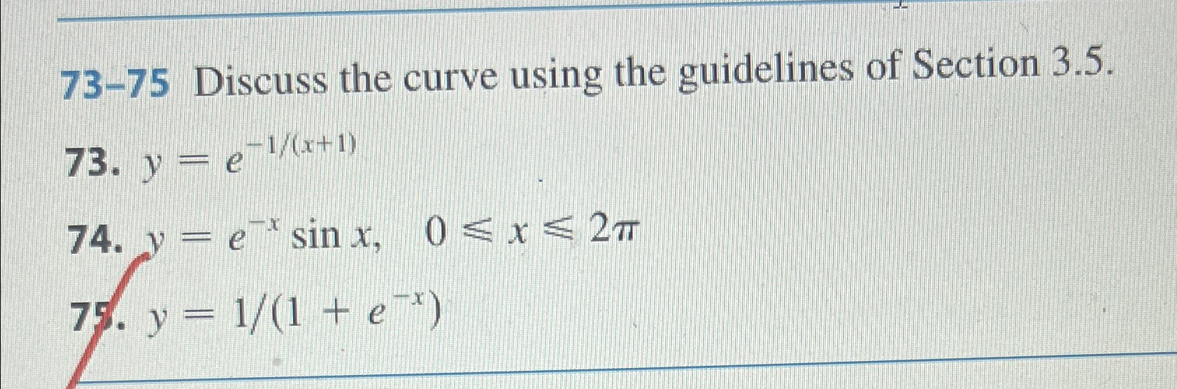 Solved #75 ﻿please 73-75 ﻿Discuss the curve using the | Chegg.com