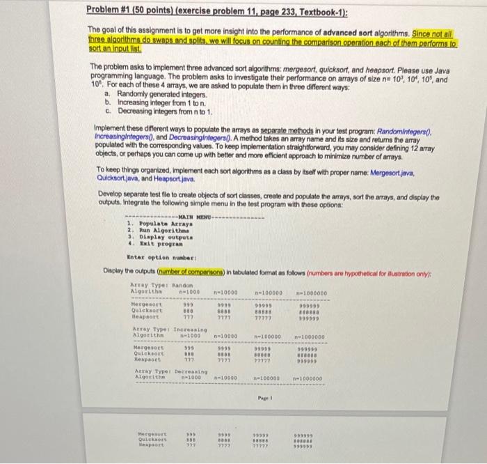 Solved The problem asks to implement three advanced sort | Chegg.com