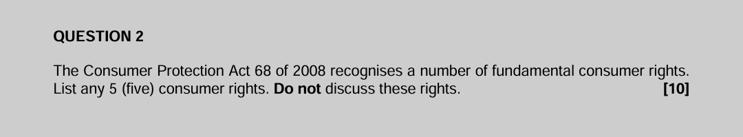QUESTION 2The Consumer Protection Act 68 ﻿of 2008 | Chegg.com