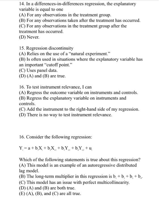 Solved 14. In a differences-in-differences regression, the | Chegg.com